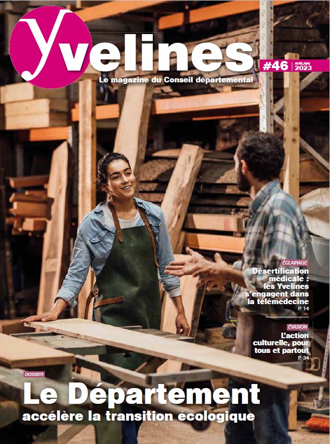 MAGAZINE AVRIL / MAI 2023 - Conseil départemental des Yvelines