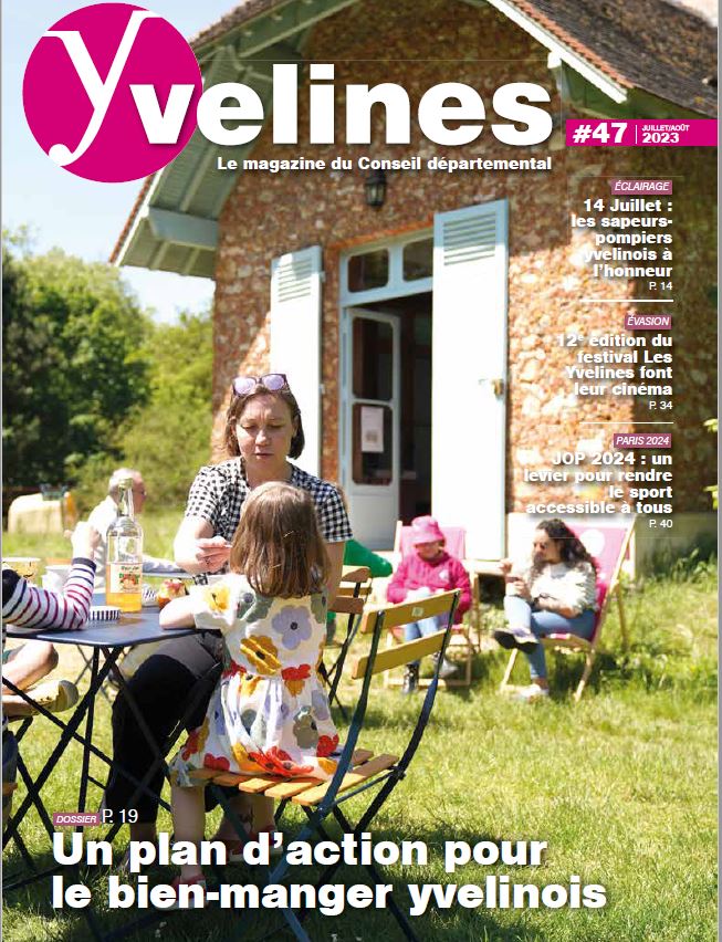 MAGAZINE JUILLET-AOÛT 2023 - Conseil départemental des Yvelines