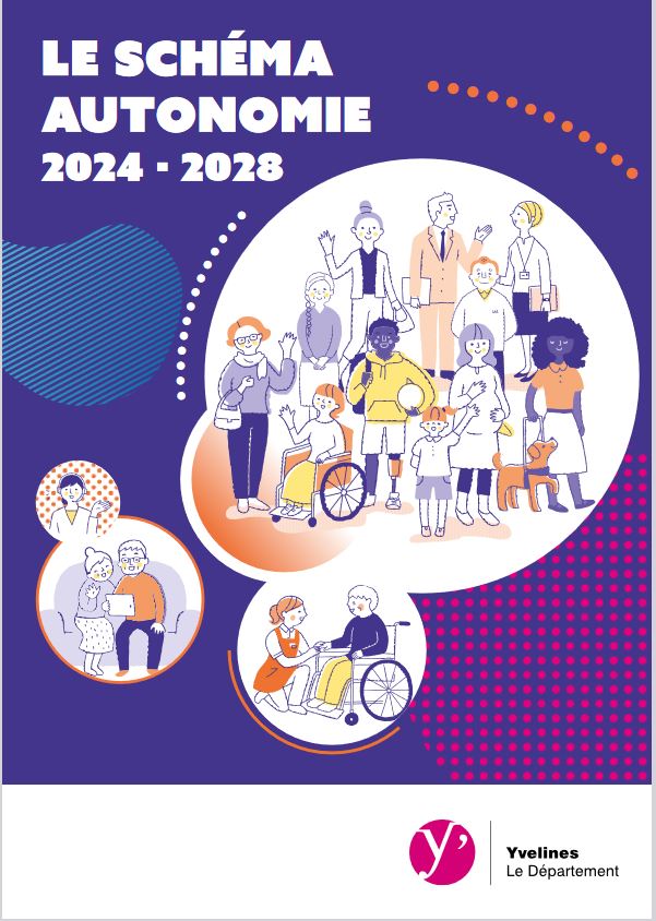 le schéma autonomie 2024-2028 - Conseil départemental des Yvelines